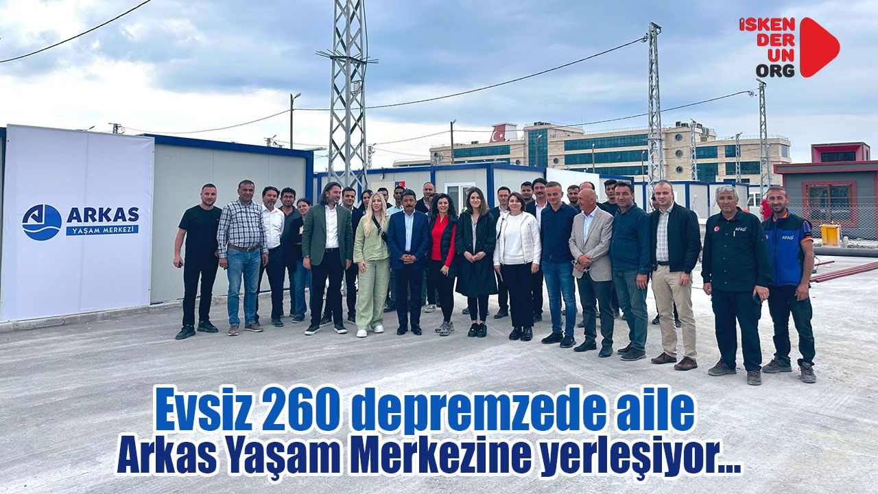 260 Aile Arkas Konteyner Kente yerleşiyor… - iskenderun