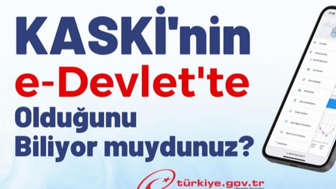 KASKİ işlemlerine e-Devlet kolaylığı - iskenderun