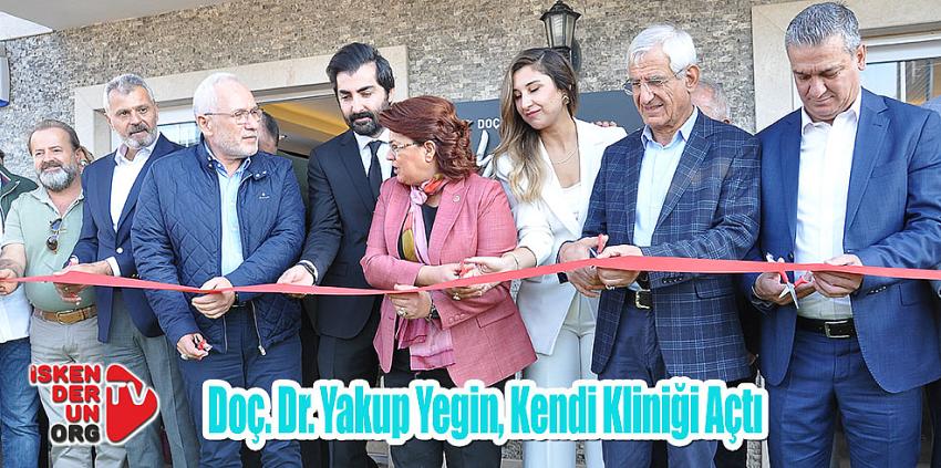 Doç. Dr. Yegin, Kendi Kliniği Açtı - iskenderun
